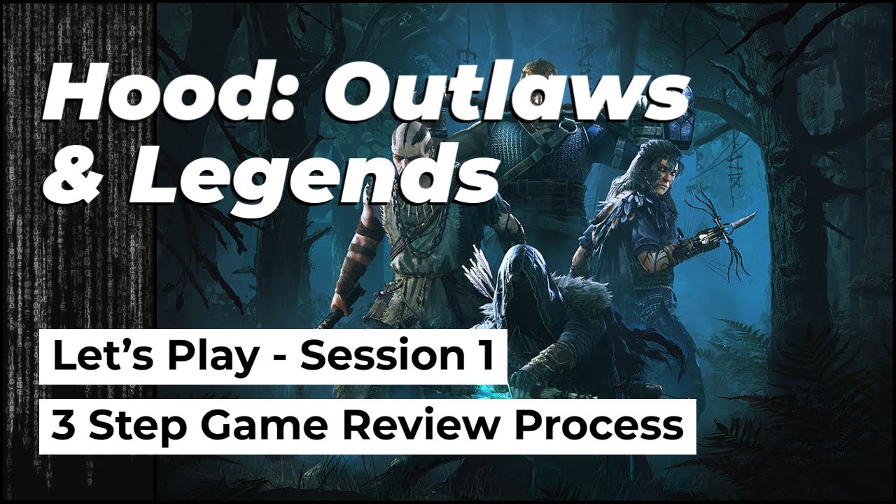 Hood: Outlaws & Legends | Let's Play | 3 Step Game Review Process ...