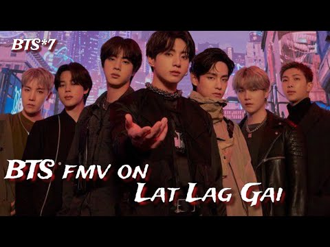 req vid💜|| BTS fmv lat lag gayi bollywood song mix||BTS hindi fmv•ot7 mix BTS fmv lat lag gayi #bts