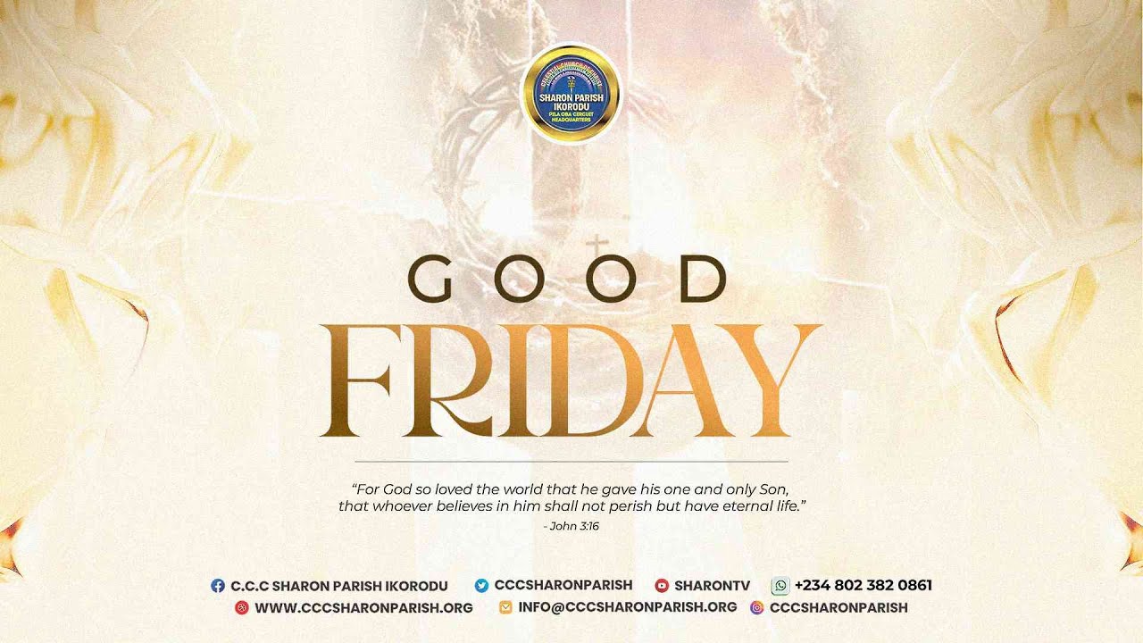 GOOD FRIDAY (9AM) - YouTube