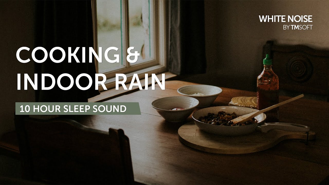 Cooking and Kitchen Rain Sleep Sound - 10 Hours - Black Screen - YouTube