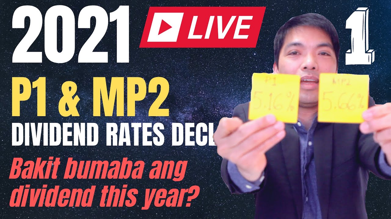 Part 1 - 2021 Dividend Rate for P1 and MP2 Declared by PagIBIG - YouTube