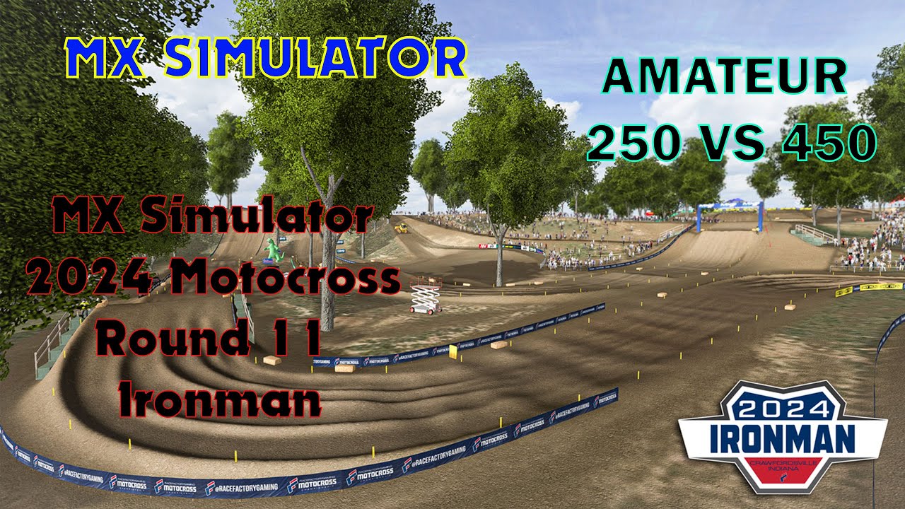 MX Simulator 2024 Motocross Round 11 Ironman - YouTube