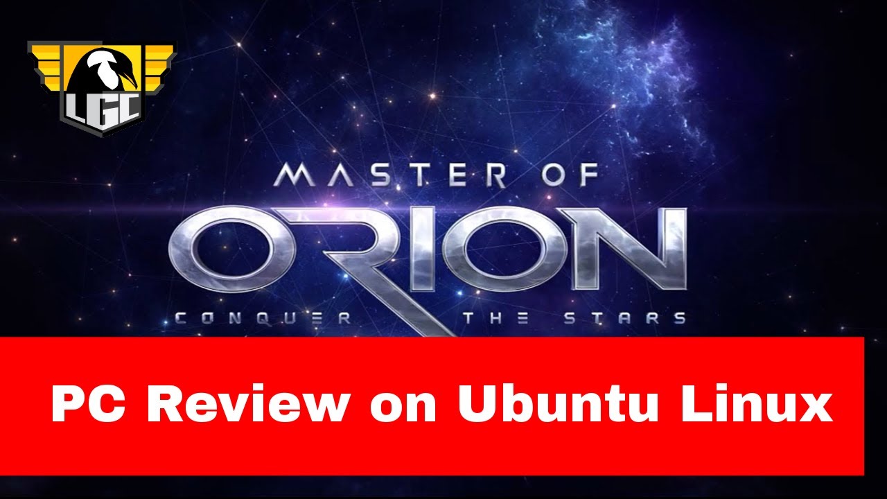Master Of Orion 2016 Review PC (Ubuntu Linux) - YouTube