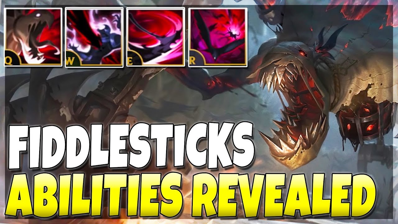 FIDDLESTICKS REWORK GAMEPLAY & ABILITIES REVEALED!!! - League of ...