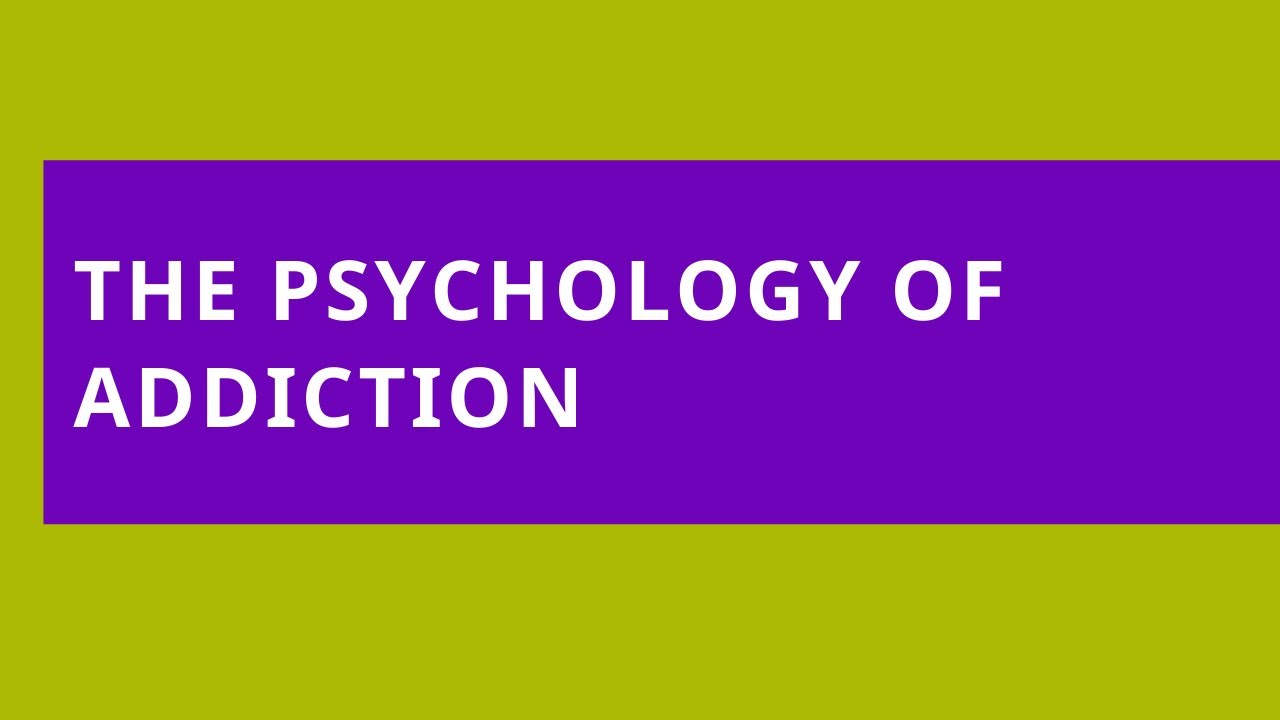 Audio Read: The Psychology of Addiction - YouTube