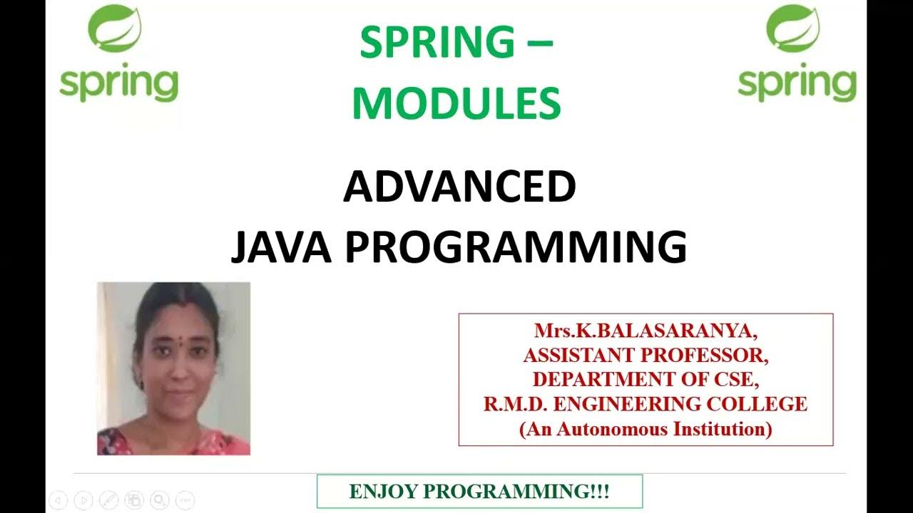 Spring Modules | Advanced Java Programming | Mrs.K.Balasaranya, AP/CSE, RMDEC - YouTube