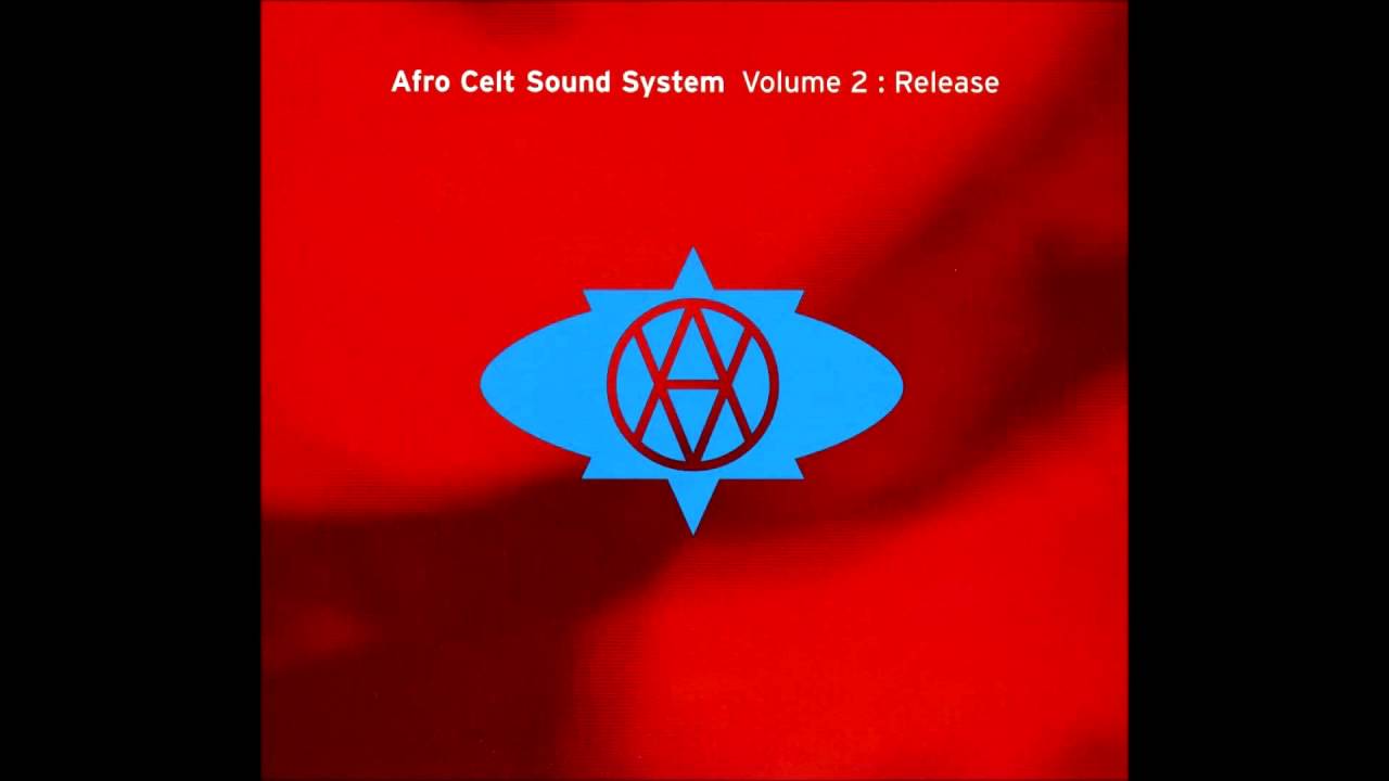 Afro Celt Sound System - Whirl Y Reel (132) - YouTube