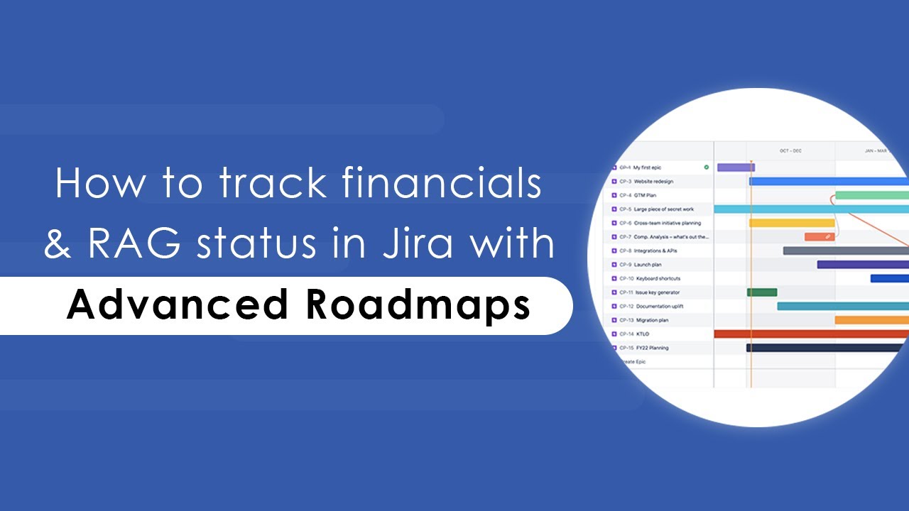 How to track financials & RAG Status in Jira with Advanced Roadmaps ...