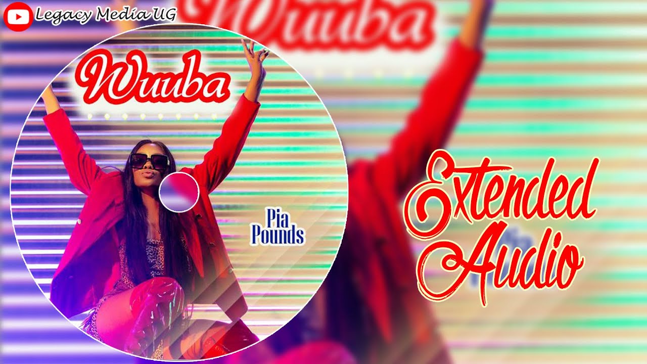 Wuuba - Pia Pounds Extended - YouTube