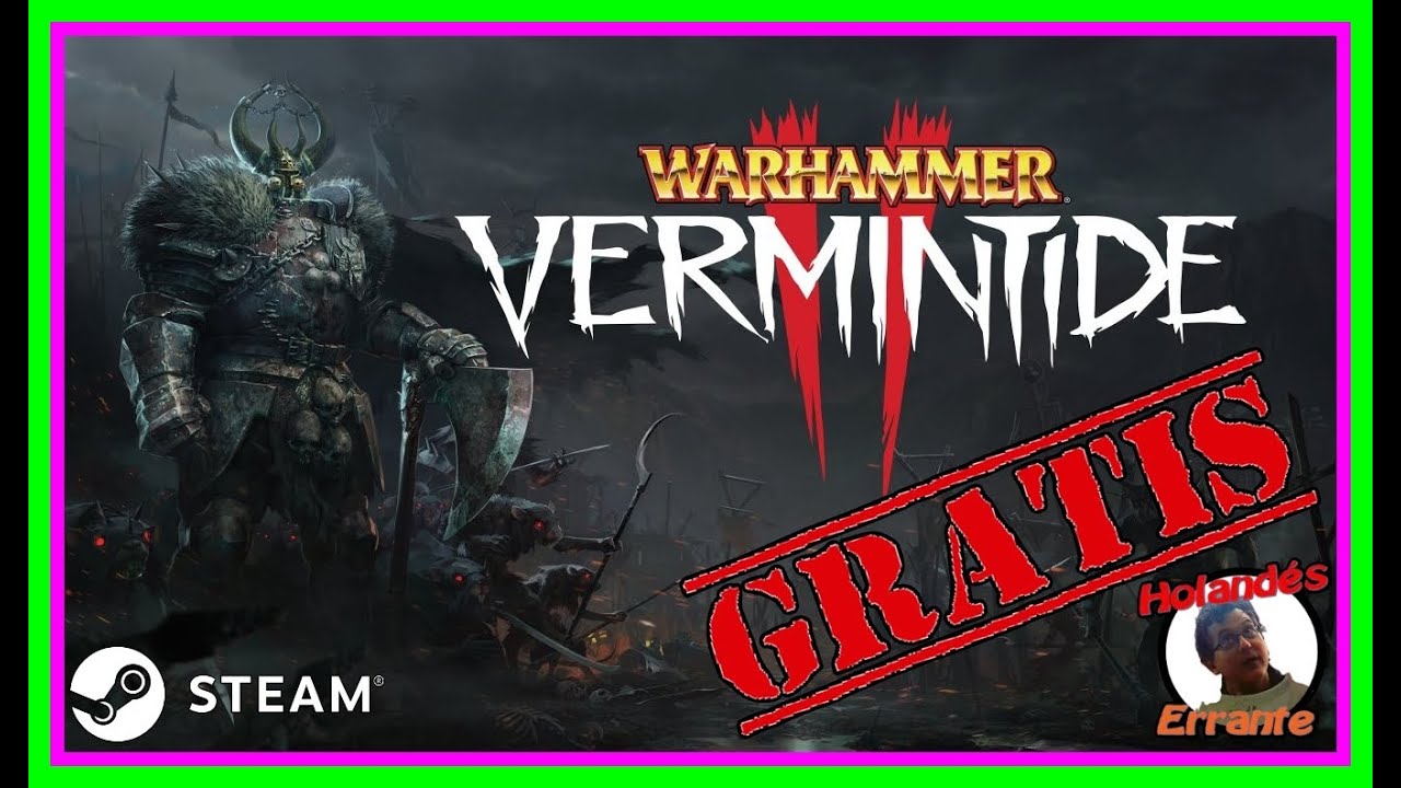 Warhammer: Vermintide 2 - 🎮 Review- Análisis y juego GRATIS 🎁 en Steam!!!!! - YouTube