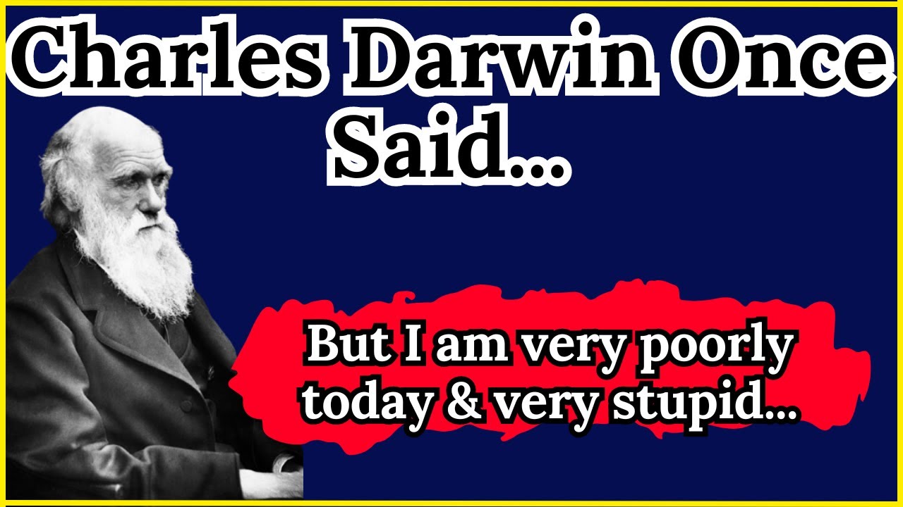 Charles Darwin Once Said - Motivational | Inspirational quotes - YouTube
