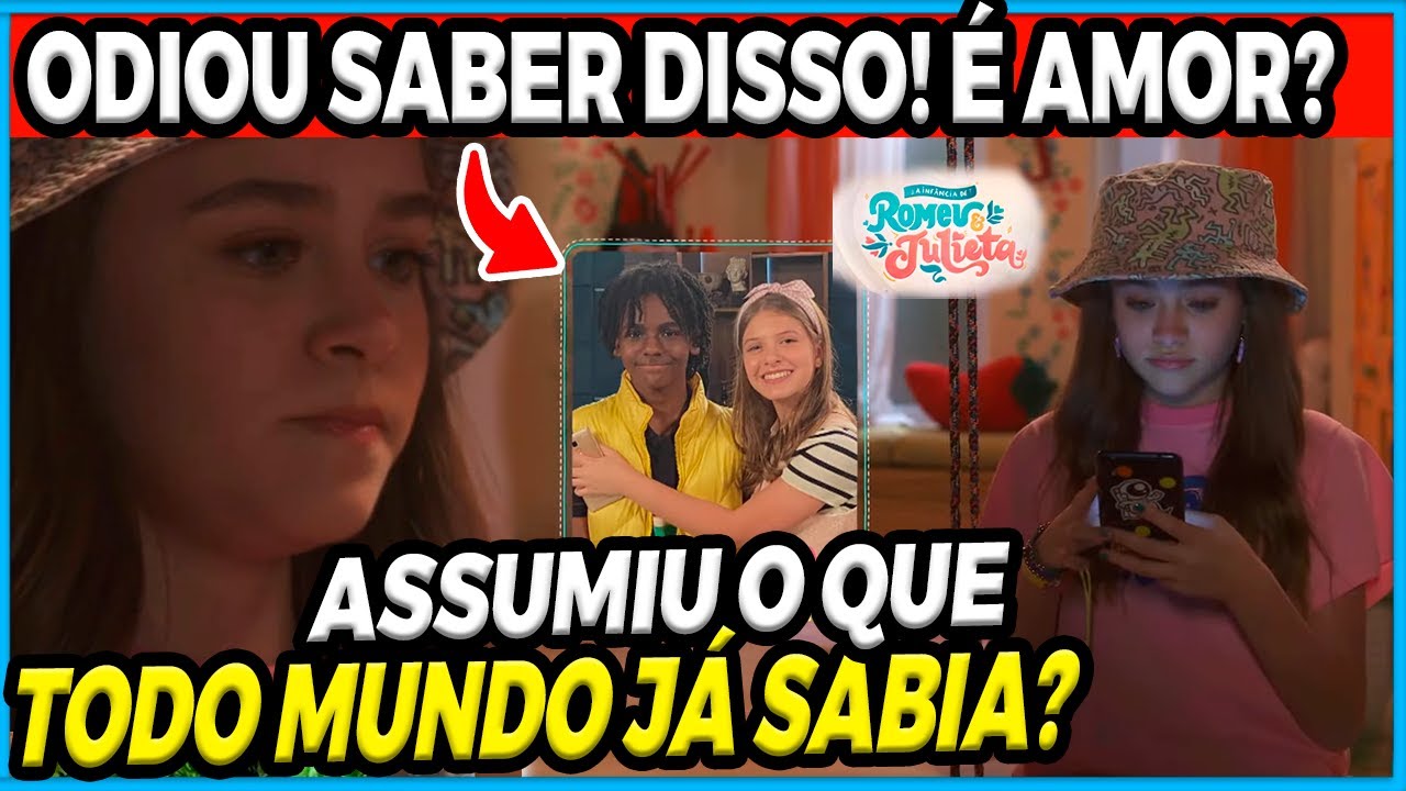 Fim da farsa? A INFANCIA DE ROMEU E JULIETA, ANÁLISE SEMANAL DOS CAPITULOS 031 A 035! - YouTube