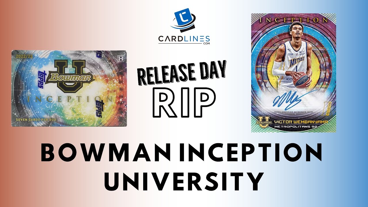BOWMAN UNIVERSITY INCEPTION RELEASE DAY BREAK | WEMBANYAMA ROOKIE? WHAT ...