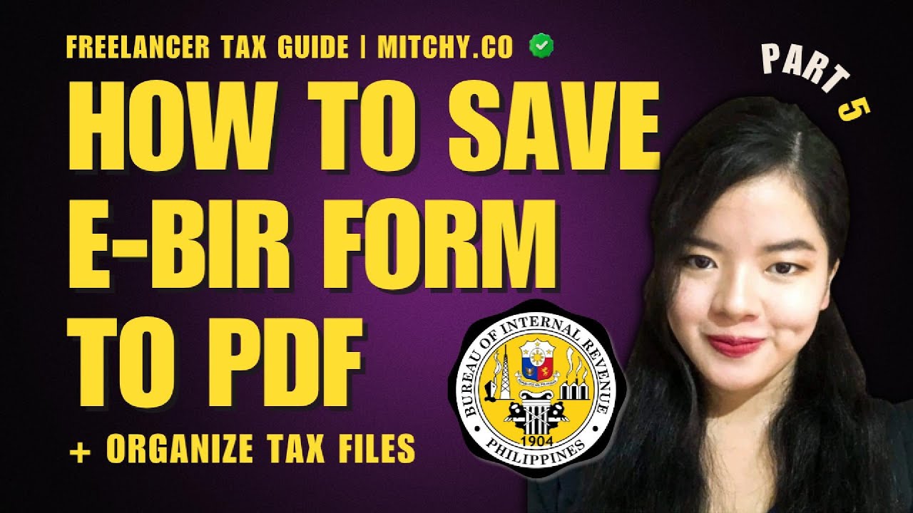 How I Save my eBIR Forms to PDF + Organize Tax Files | For Freelancers ...