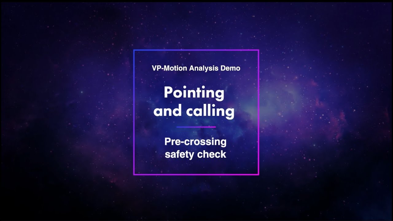 VP-Motion Analysis Demo - Pre-Crossing Safety Check - YouTube