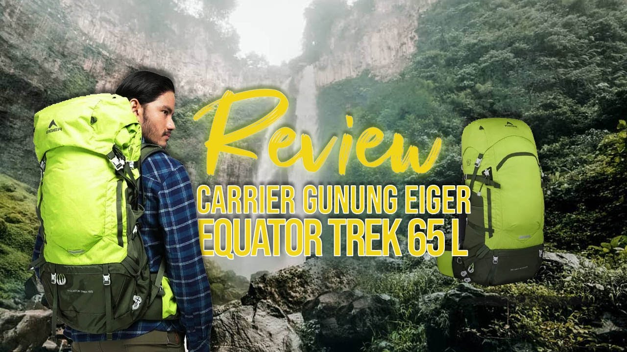 REVIEW Carrier Eiger Equator Trek 65L - YouTube