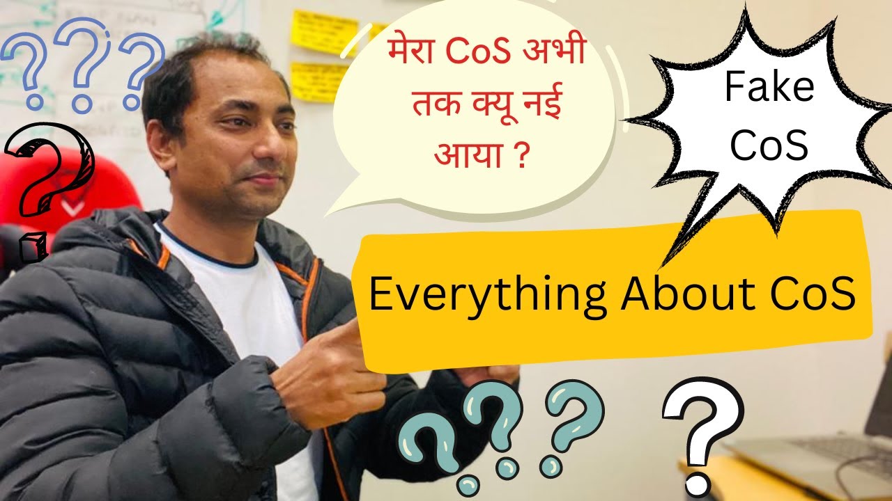 Everything About Skilled worker CoS | How much time it will take | Fake ...