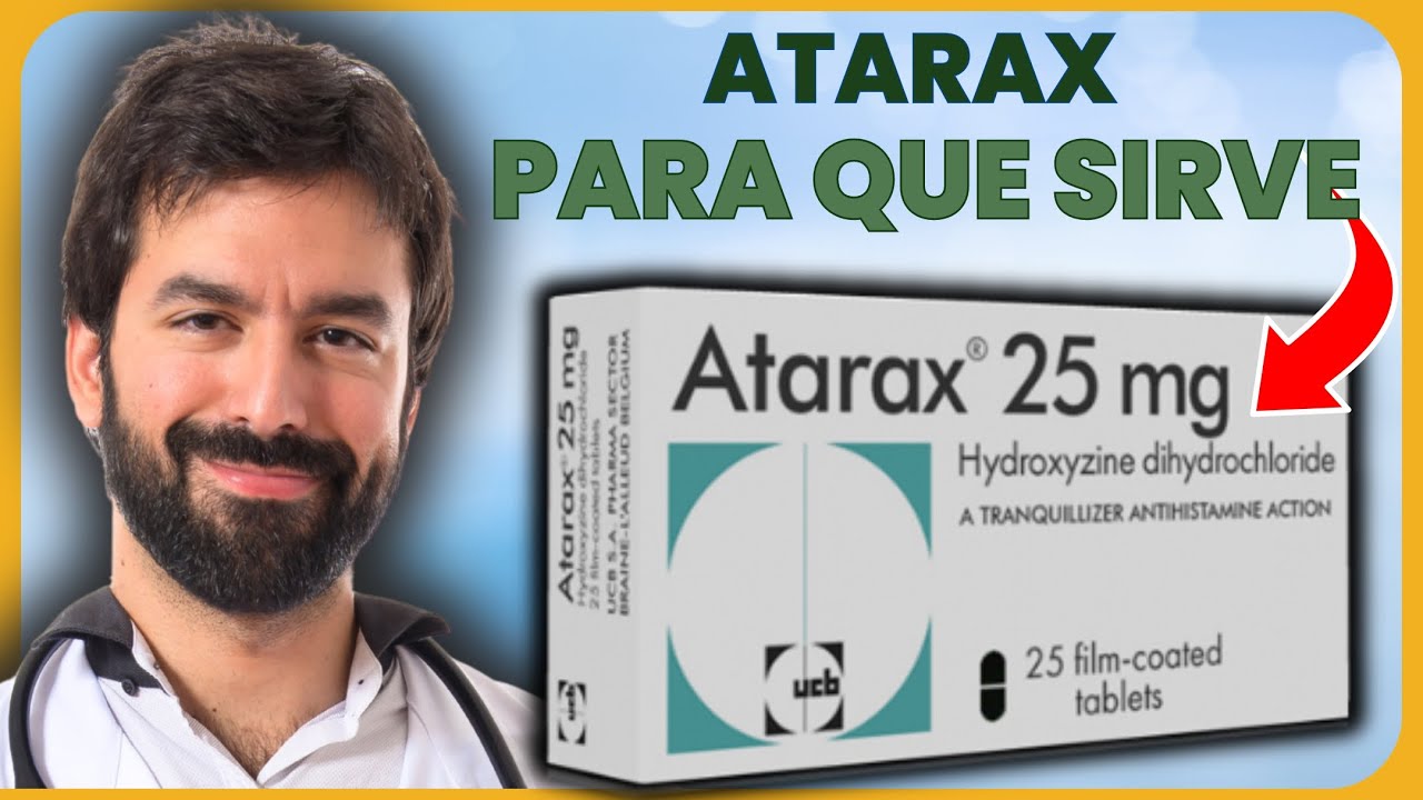 ATARAX 💊: ¿Que es y para que sirve? USOS Y BENEFICIOS | MÁS!! - YouTube