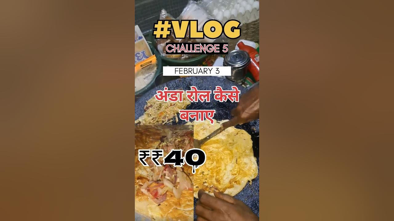 Vlog 5 || Egg Rol || Aanda Rol ||अंडा रोल || Day 30 Vlog Challenge #youtube #minivlog - YouTube