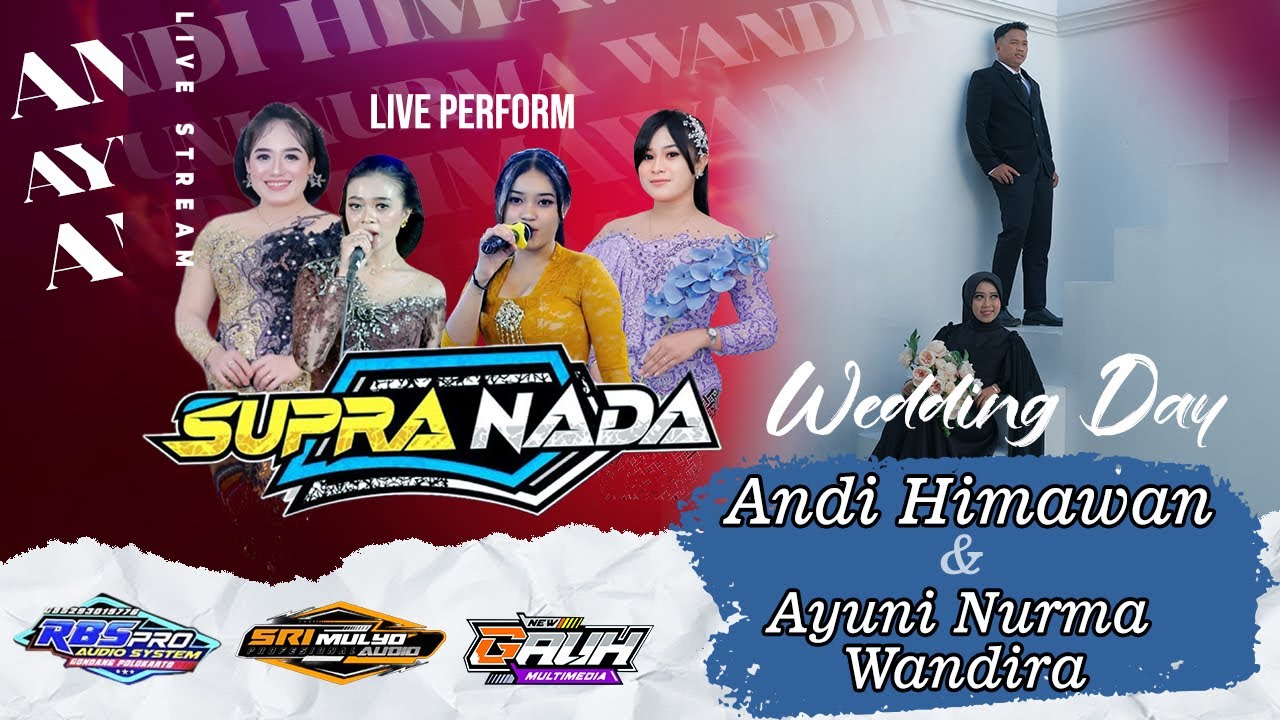 Live Stream SUPRA NADA || Wedding Andi & Ayuni || NEW GALIH MULTIMEDIA - YouTube