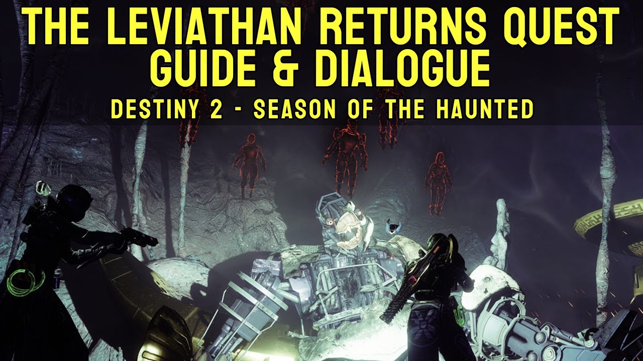 The Leviathan Returns Quest Guide | Destiny 2 - YouTube