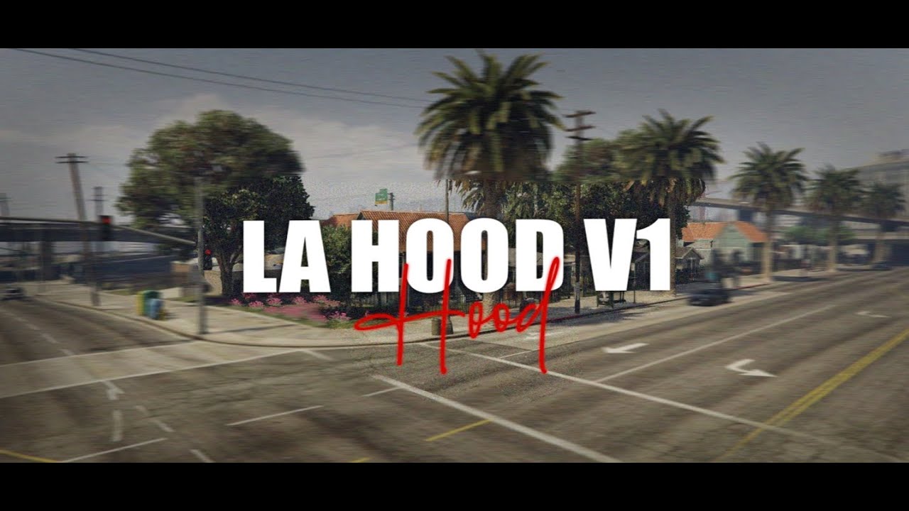 LA HOOD V1 | LA Hood - YouTube