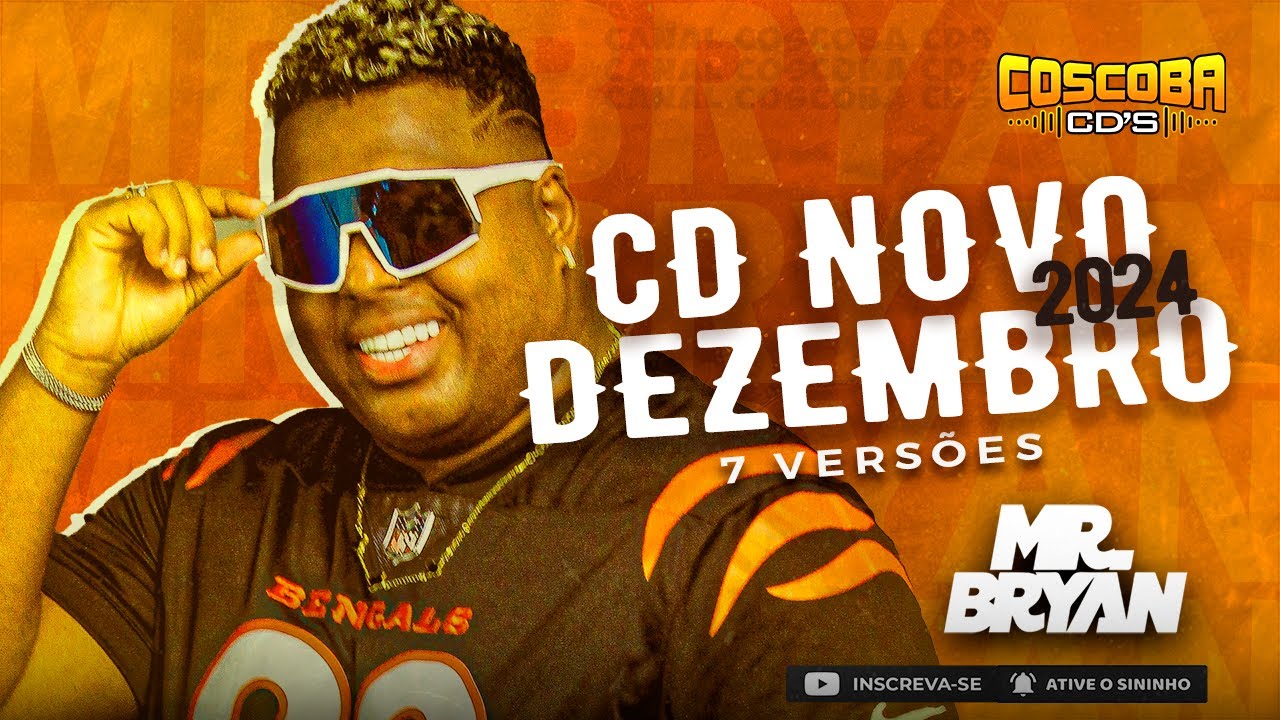MR BRYAN - 7 VERSÕES - EP NOVO DEZEMBRO 2024 [PRA PAREDÃO] - YouTube