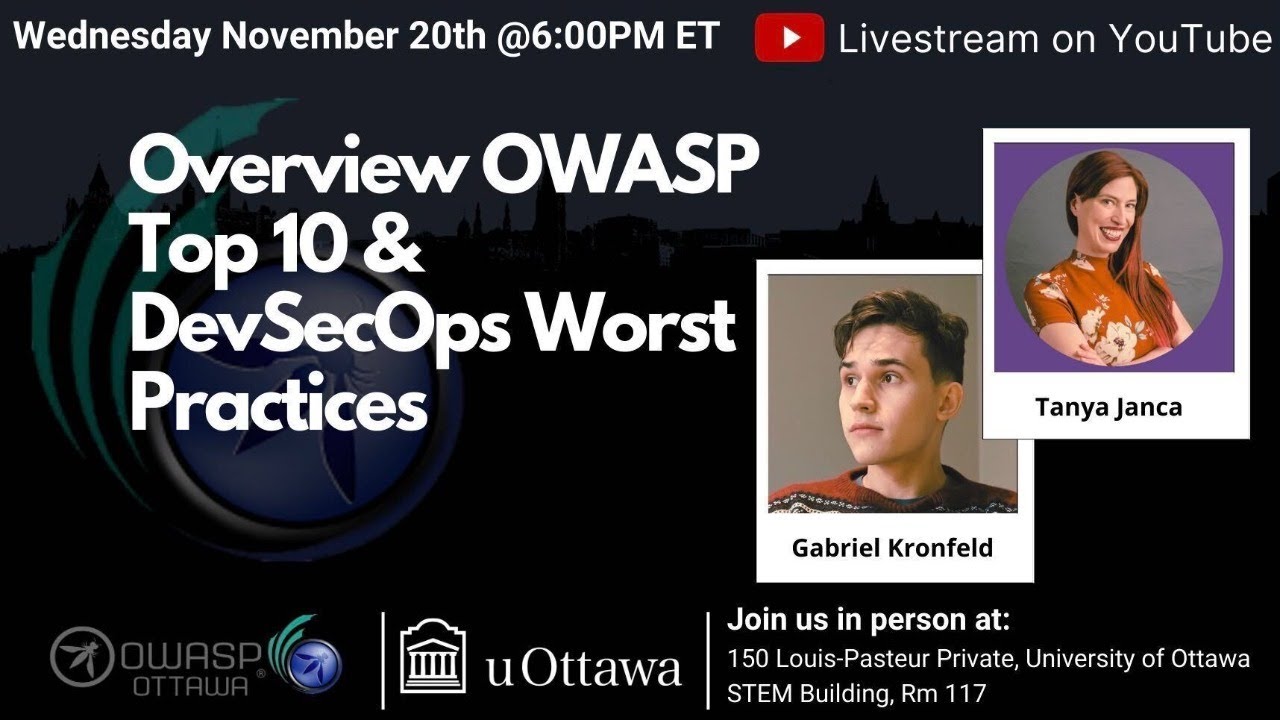 OWASP Ottawa November 2024 - DevSecOps Worst Practices/The OWASP Top 10 Intro - YouTube