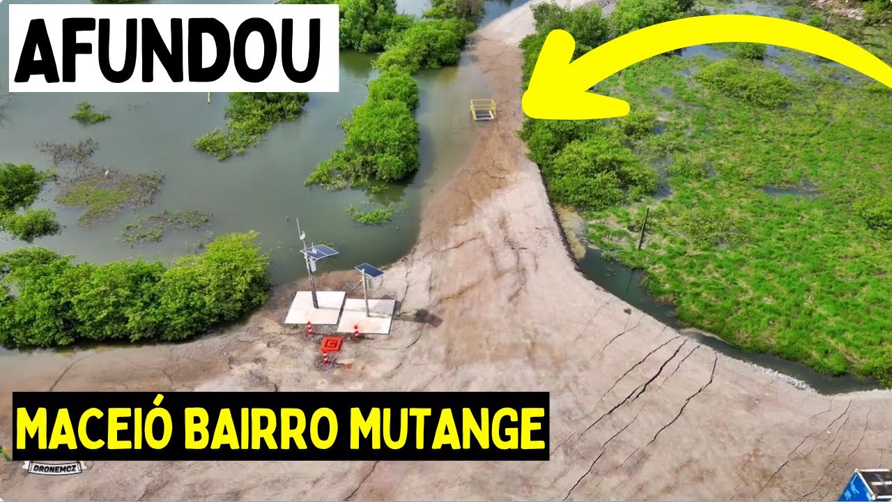 Afundamento do Mutange em Maceió com imagens de @droneemczmaceioal # ...