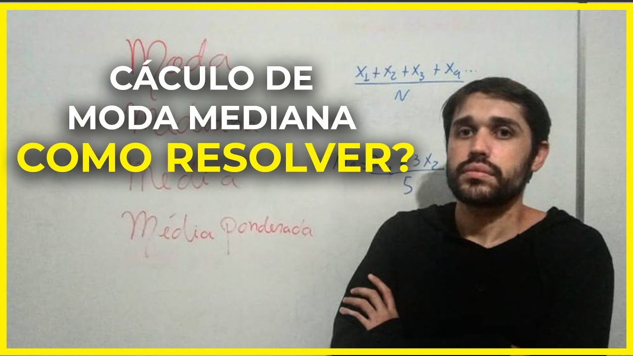 COMO CALCULAR MODA MEDIANA DE FORMA SIMPLES - PAPO DE ESTUDANTE - YouTube