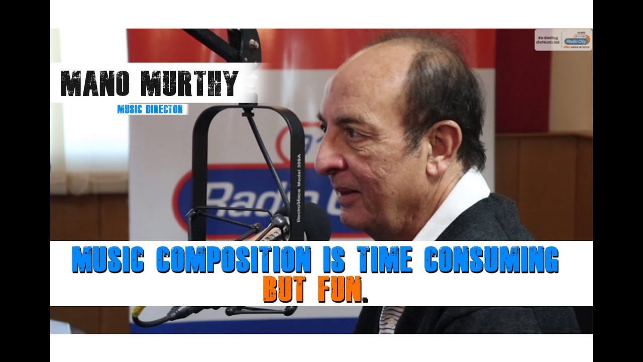 Music Composition is Time consuming but FUN! | Mano Murthy | Star ...