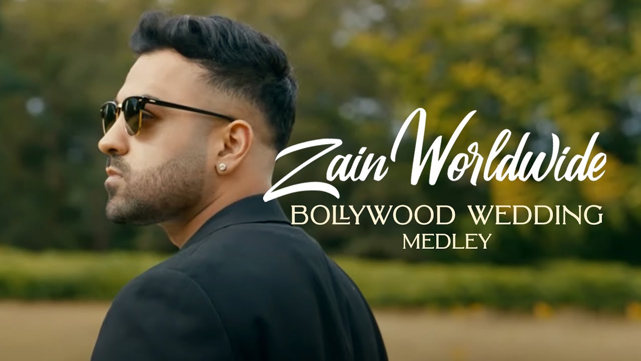 Zain Worldwide - Bollywood Wedding Medley (Music Video) - YouTube
