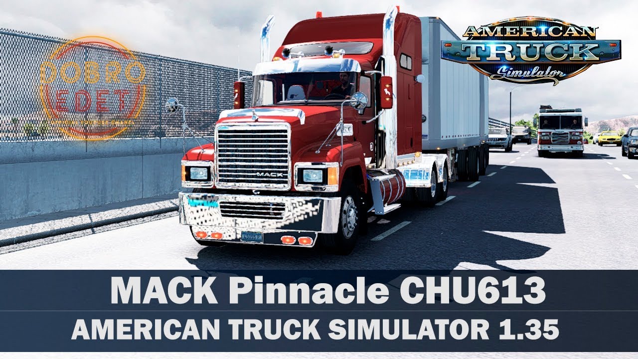 Обзор Мода MACK Pinnacle CHU613 ATS 1.35 - YouTube