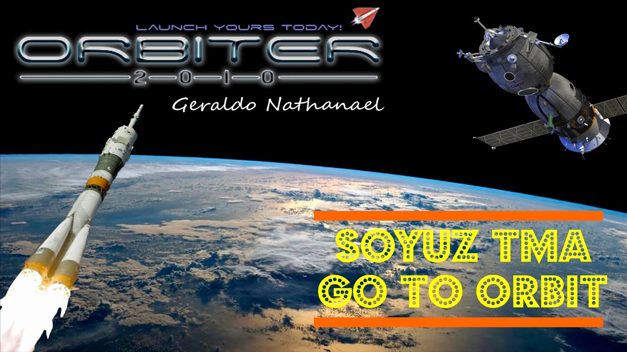 ORBITER 2016 Movie - Soyuz TMA Go To Orbit - YouTube