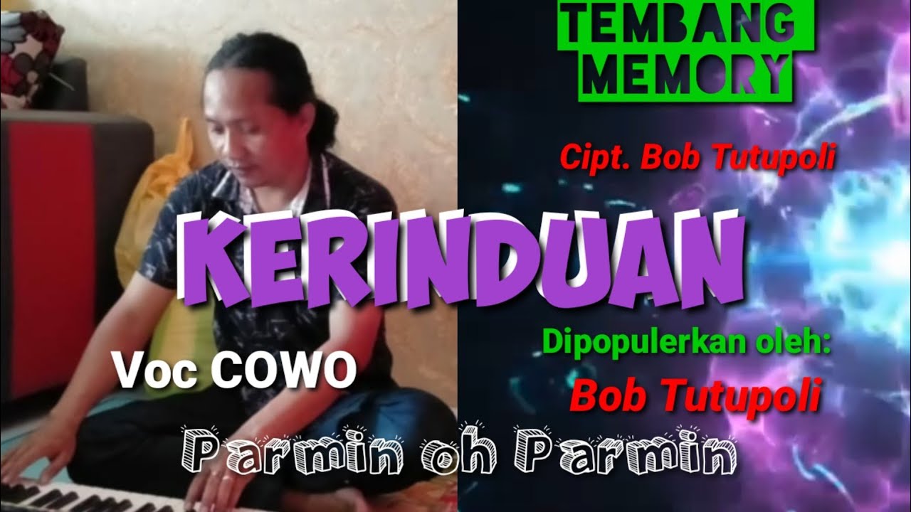 KARAOKE KERINDUAN (BOB TUTUPOLI) (VOC COWO) - YouTube