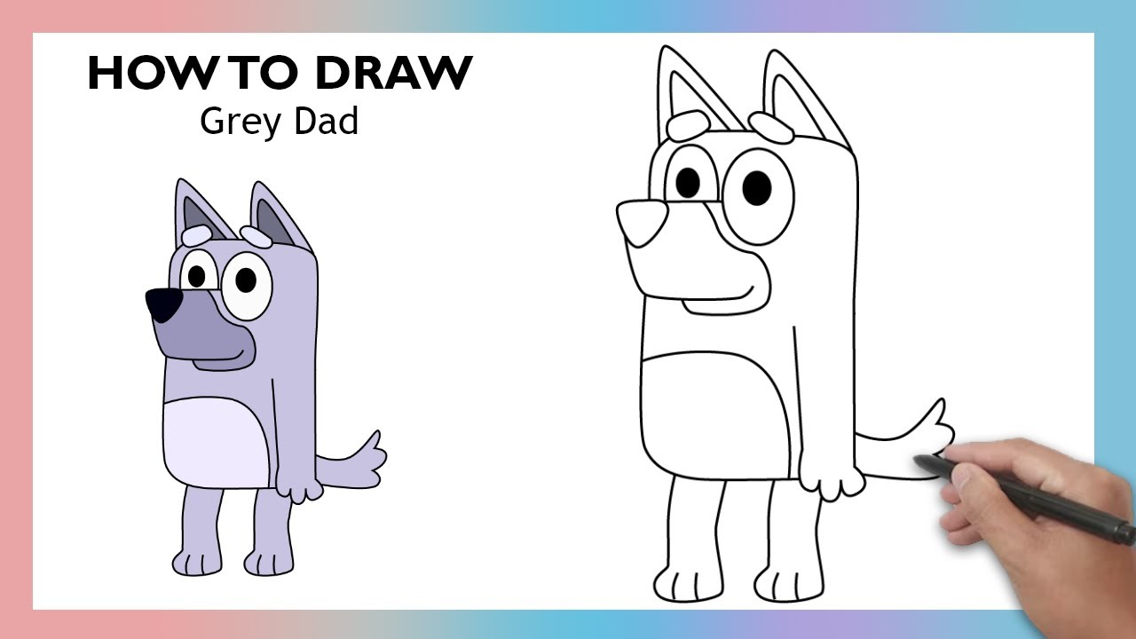 How to Draw Grey Dad from Bluey Step by Step - YouTube