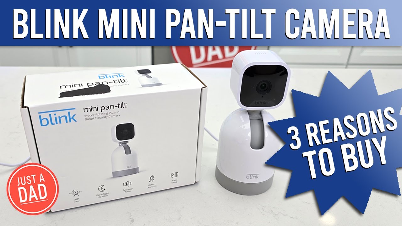 Blink Mini Pan-Tilt Indoor Security Camera 3 Reasons Why I Love - YouTube