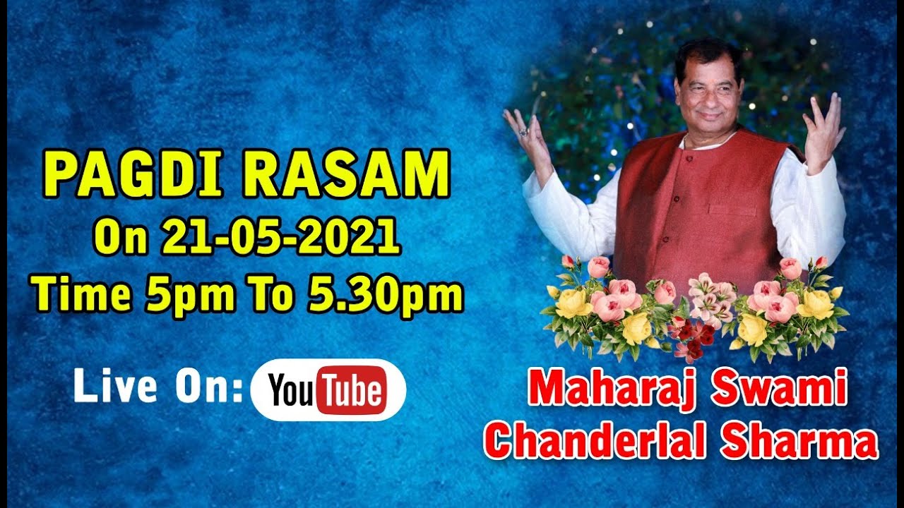 PAGDI RASAM - MAHARAJ SWAMI CHANDERLAL SHARMA - ULHASNAGAR - YouTube