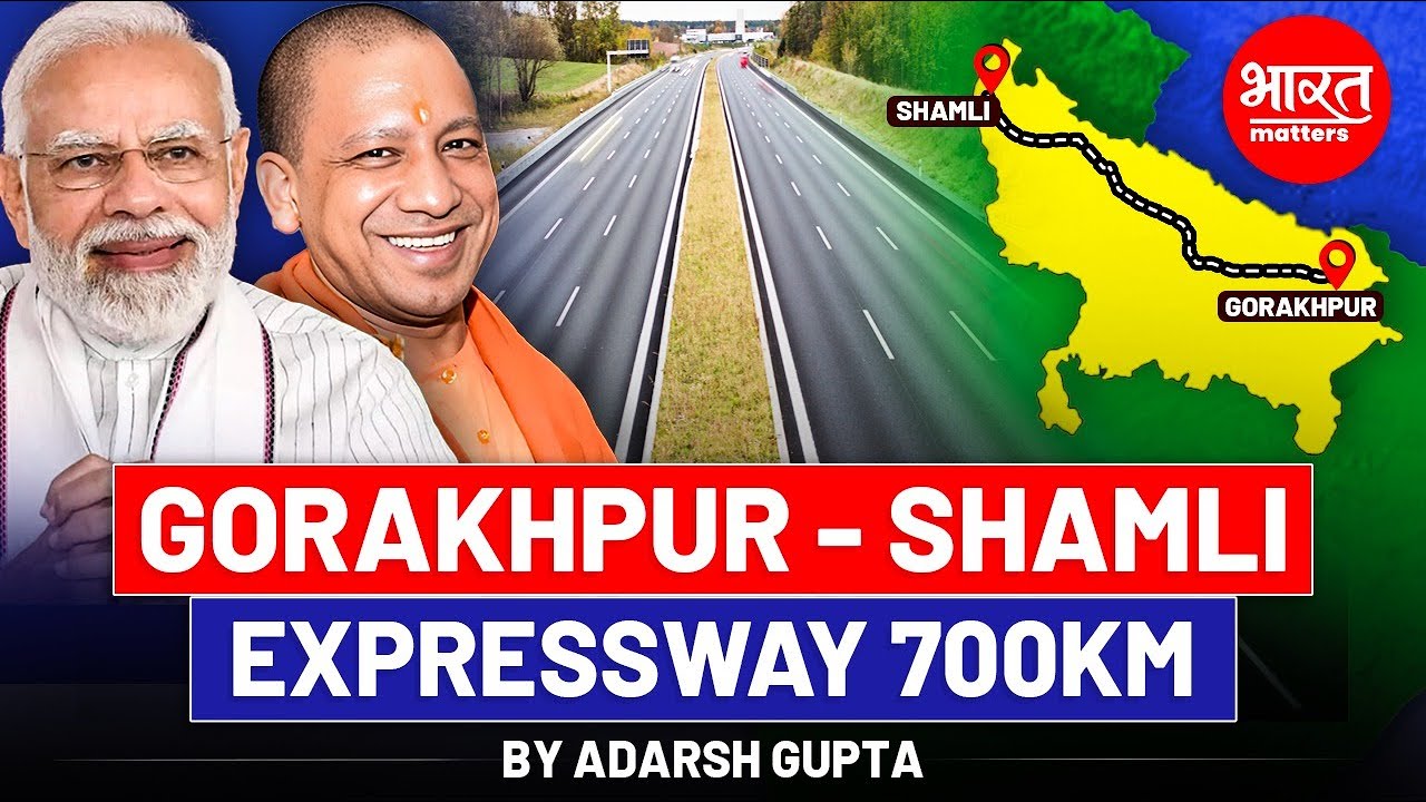 700 Km Long Gorakhpur Shamli Expressway | By Adarsh Gupta - YouTube