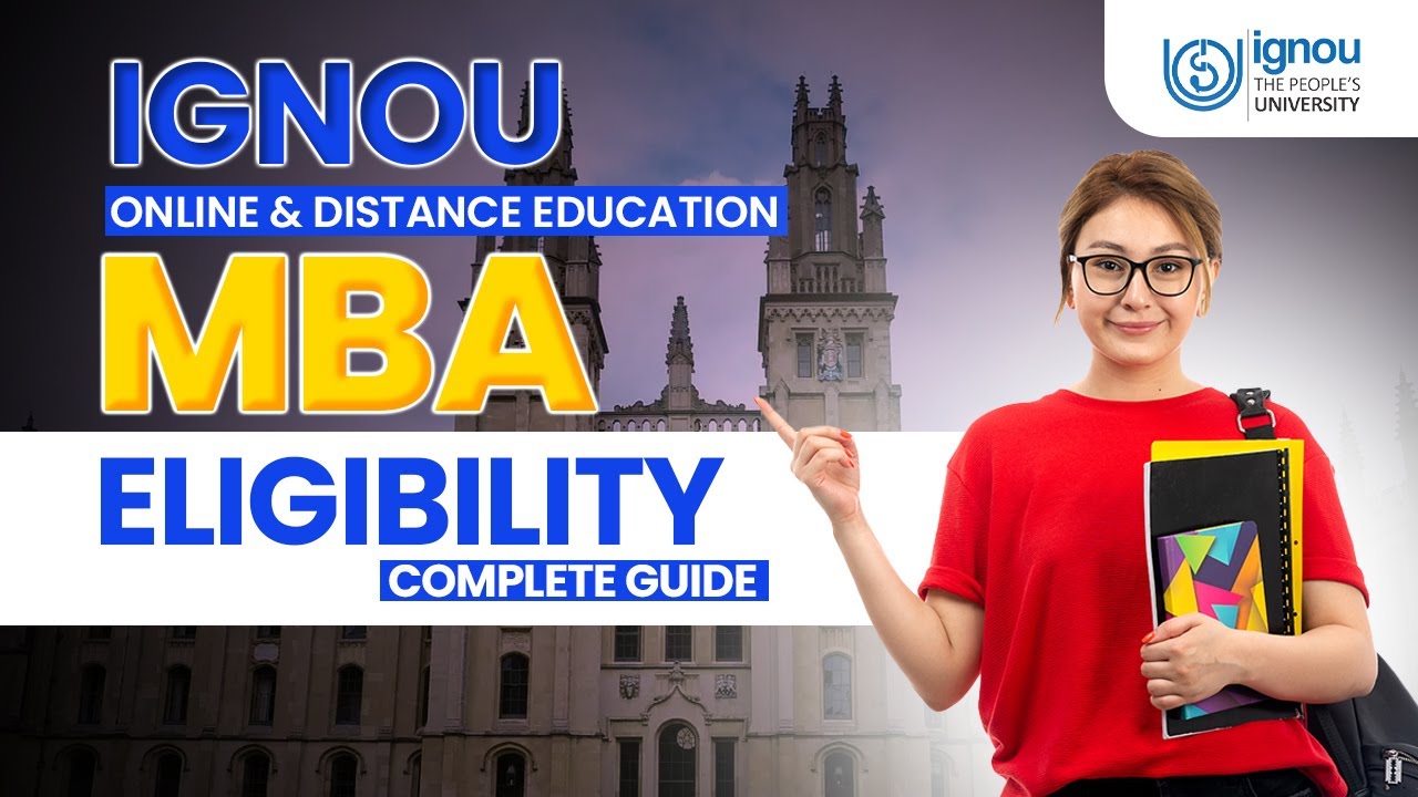 Eligibility Criteria of Online and Distance MBA From IGNOU - YouTube