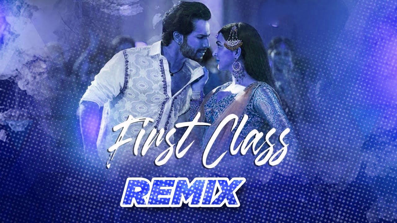First Class (Kalank) | Varun Dhawan , Alia Bhatt, Kiara | Arijit Singh ...