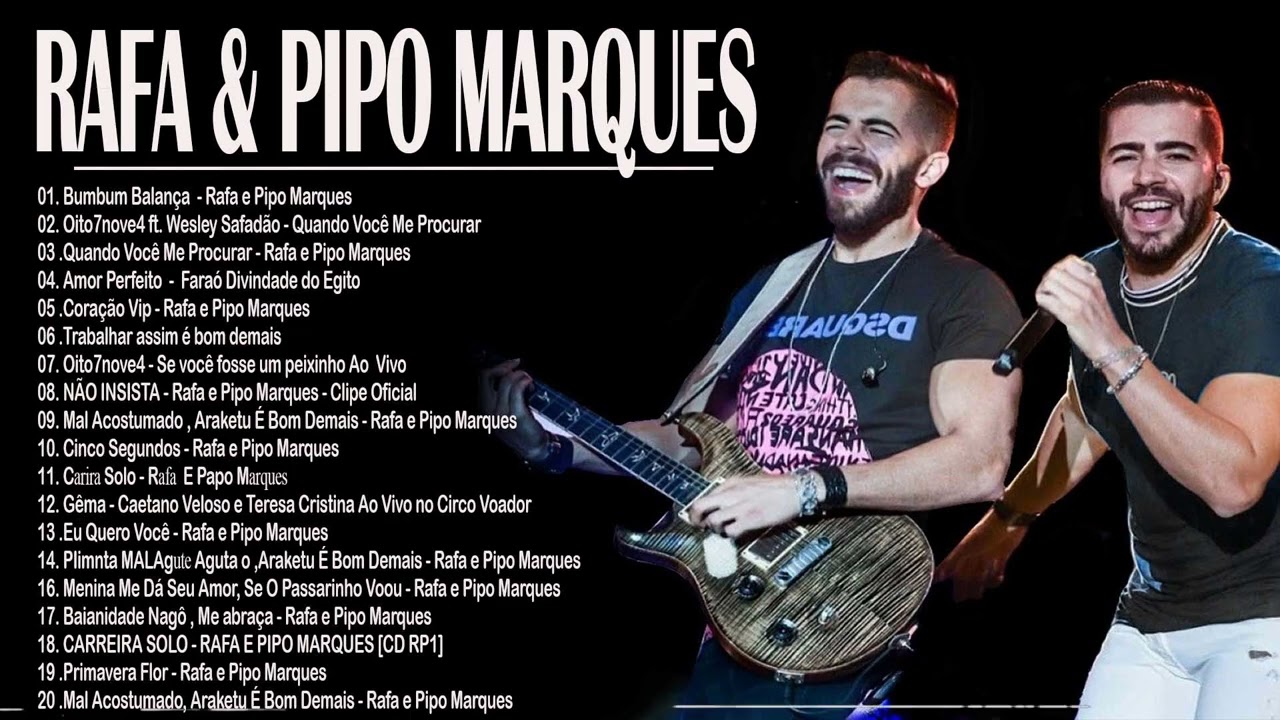 RAFA E PIPO MARQUES- Melhores Músicas Baião de RAFA E PIPO MARQUES ...