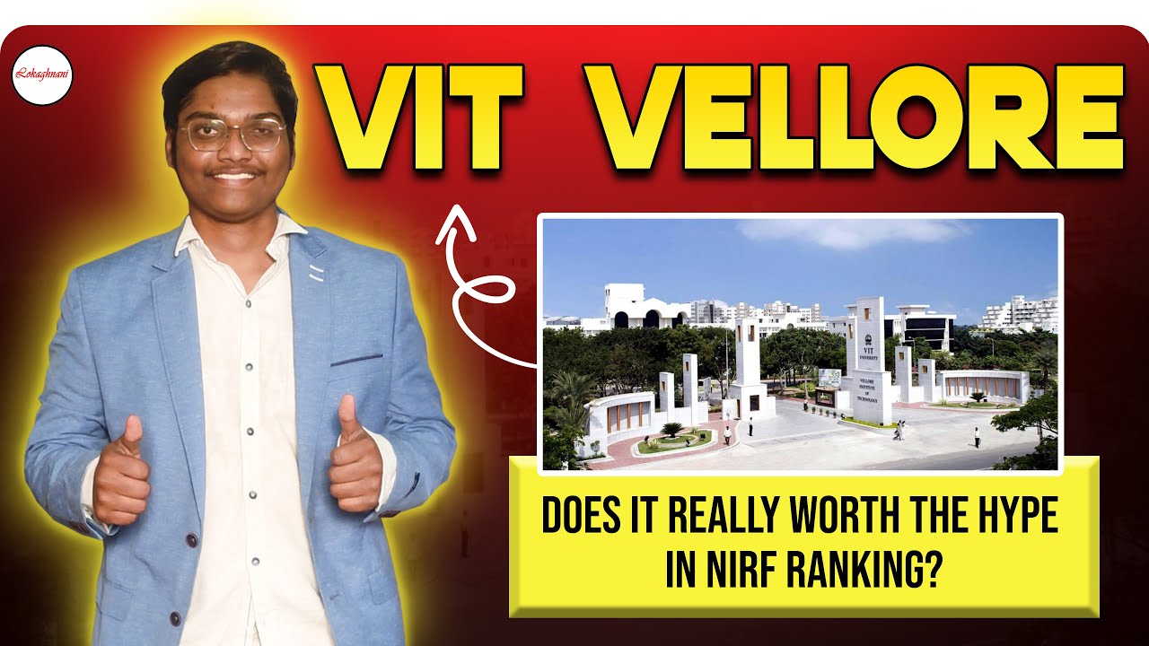 VIT Vellore Review in 2024 - Gathered Data from Students || #lokaghnani ...