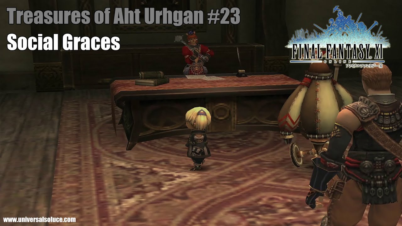 Final Fantasy XI - Mission Treasures of Aht Urhgan#23 : Social Graces ...