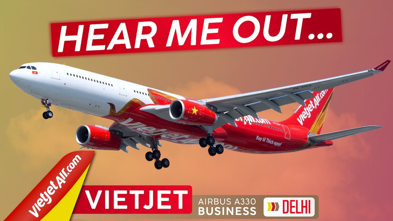 The "Cheaper" Option · VIETJET A330 Business Class 🇻🇳 Saigon to Delhi ...