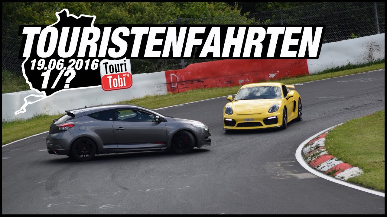 Nordschleife Touristenfahrten 19.06.2016 Teil 1/? - YouTube