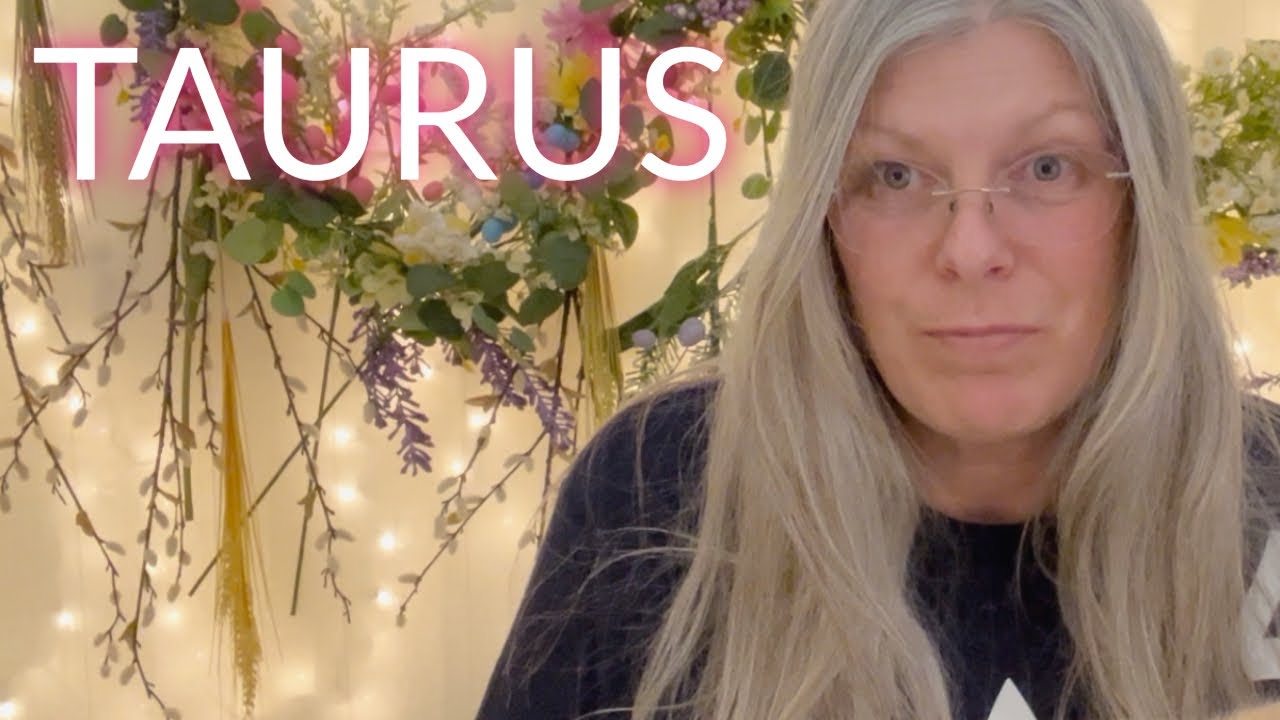 TAURUS-Protect Your Ethics & Your Good Name, Ground Yourself, Anger Is ...