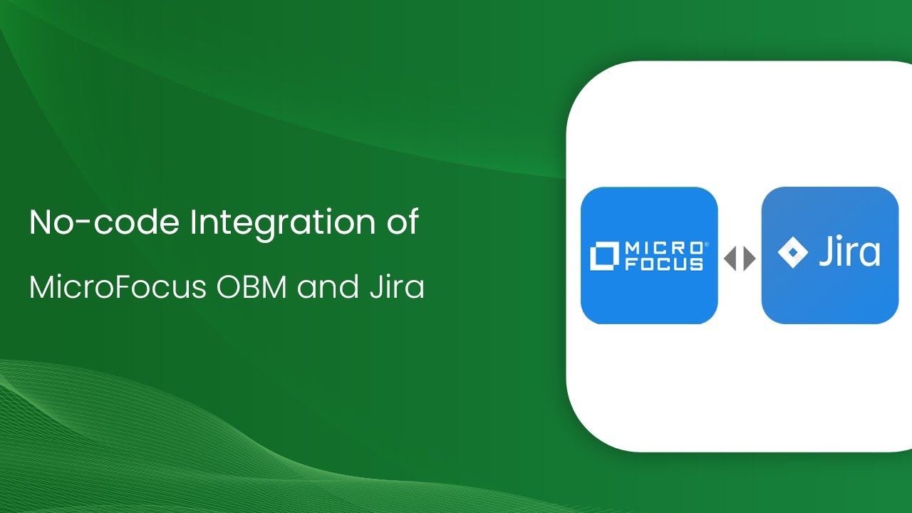 Micro Focus OBM - Jira Integration | ZigiOps - YouTube
