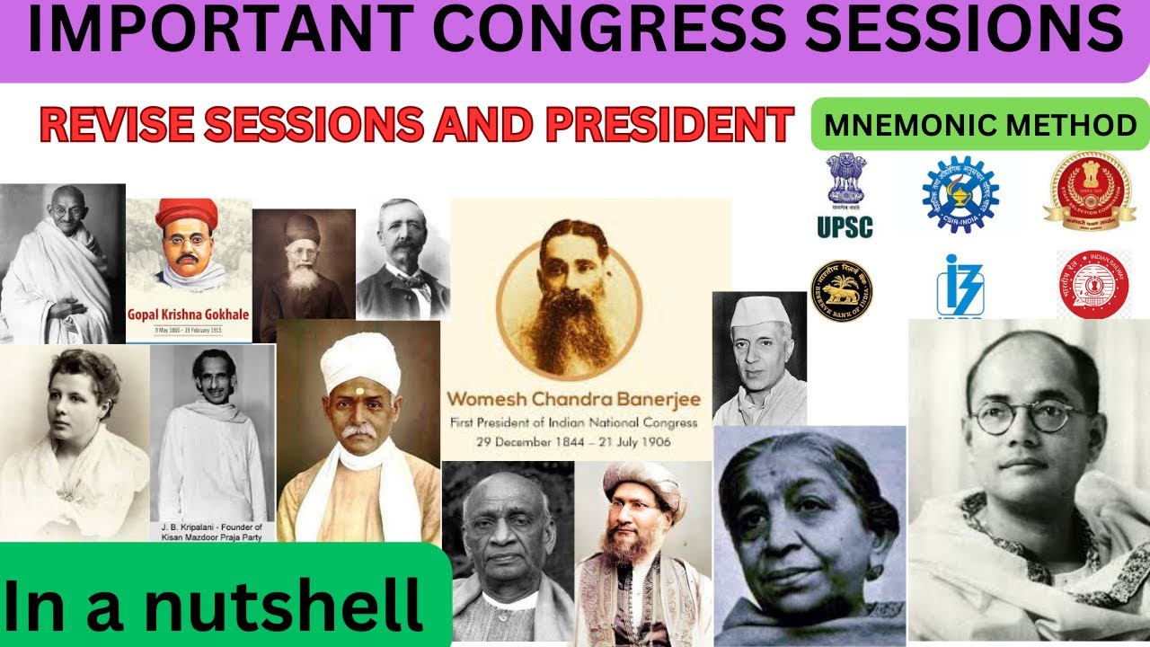 Important Congress Session | 1885- 1947 | Sessions, President ...