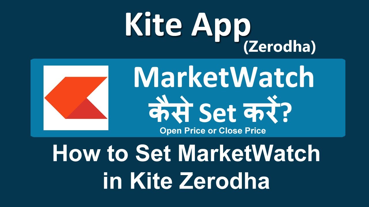 kite app market watch kaise set kare | How to set market watch kite app ...